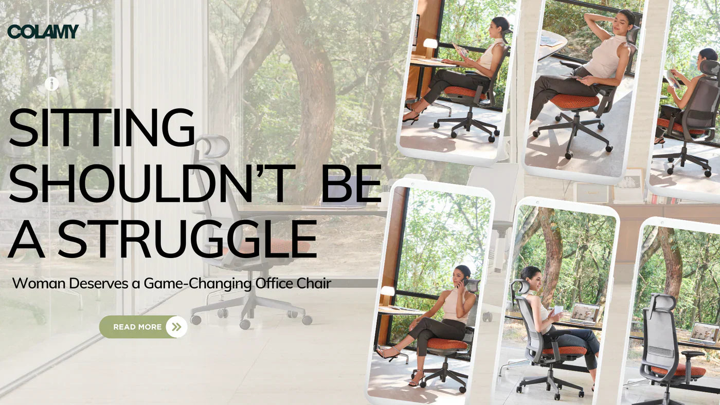 Sitting Shouldn’t Be a Struggle-Woman Deserves a Game-Changing Office